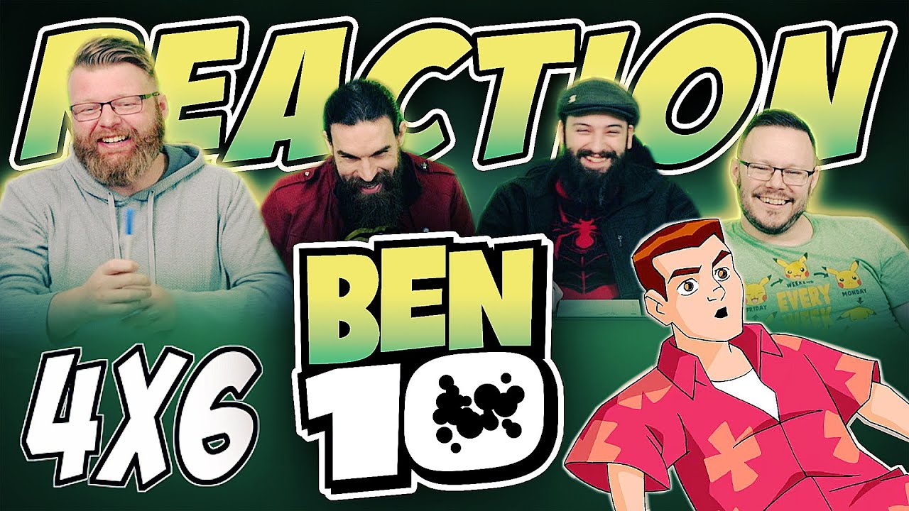 Ben 10 4x6 REACTION!! "Don't Drink the Water" - YouTube