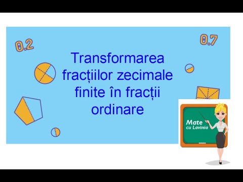 Transformarea fractiilor zecimale finite in fractii ordinare - YouTube