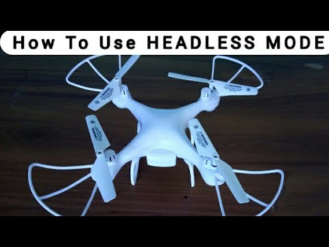 🌟 How To Use HEADLESS MODE On A Drone || What Is Headless Mode🔥 - YouTube