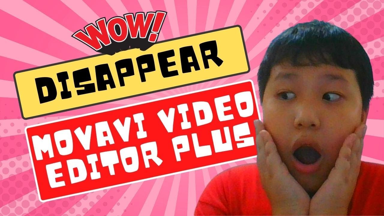 Disappear effect (Movavi video editor plus) - YouTube