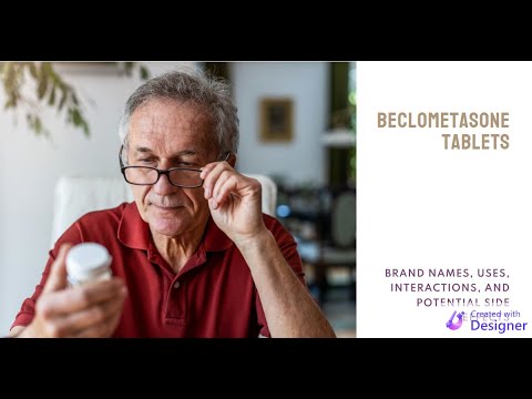 Beclometasone Tablets: Brand Names, Uses, Interactions, and Side ...