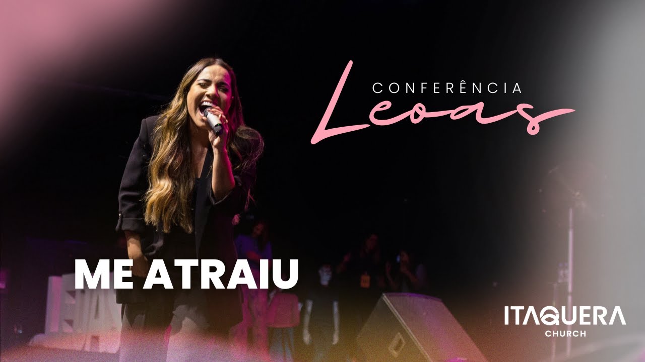 Gabriela Rocha Me Atraiu ConferÊncia Leoas🥭 Experimente A Emoção Do
