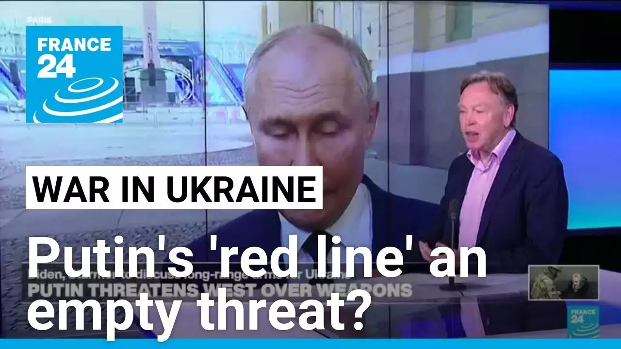 Putin's 'red line': What does it mean for West and war in Ukraine ...