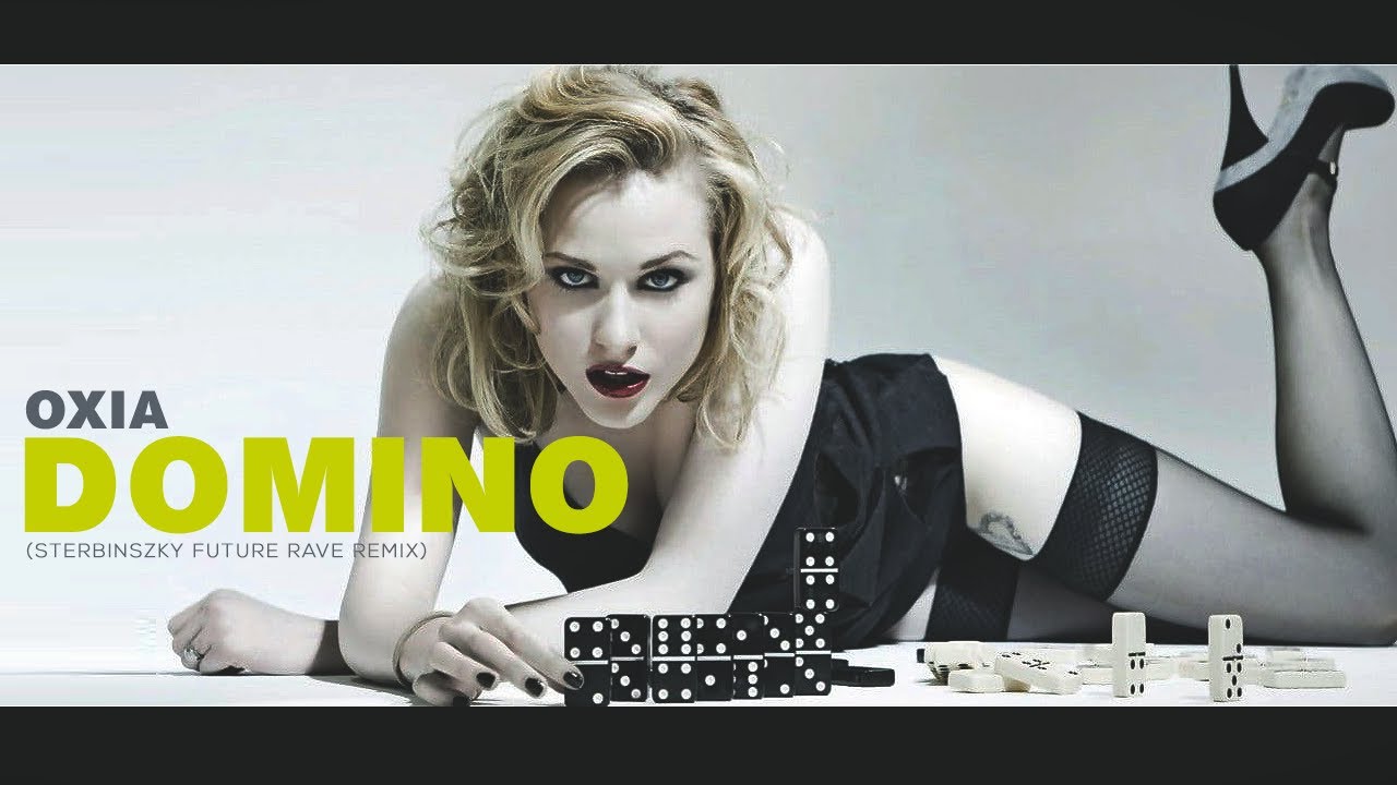 Oxia - Domino (Sterbinszky Future Rave Remix) NEW Version 2k21 - YouTube Music