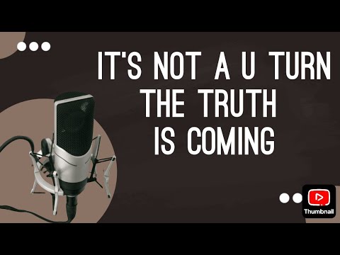 It's not a U Turn..The truth is coming - YouTube