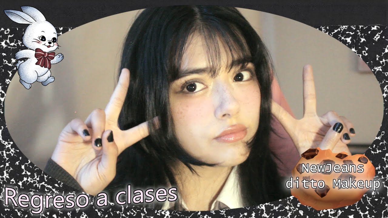 🐇 NEWJEANS DITTO makeup para REGRESO A CLASES ♡ (makeup no makeup ...