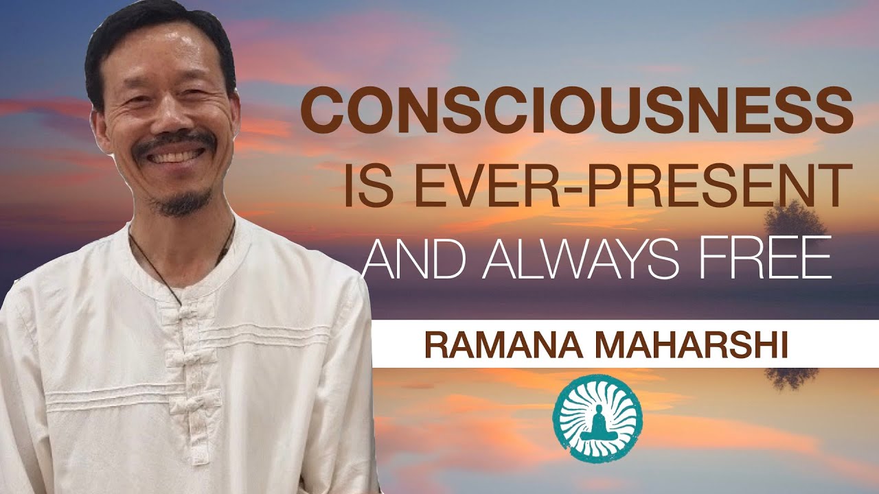 [16] Ramana Maharshi- "The consciousness is ever-present and always ...