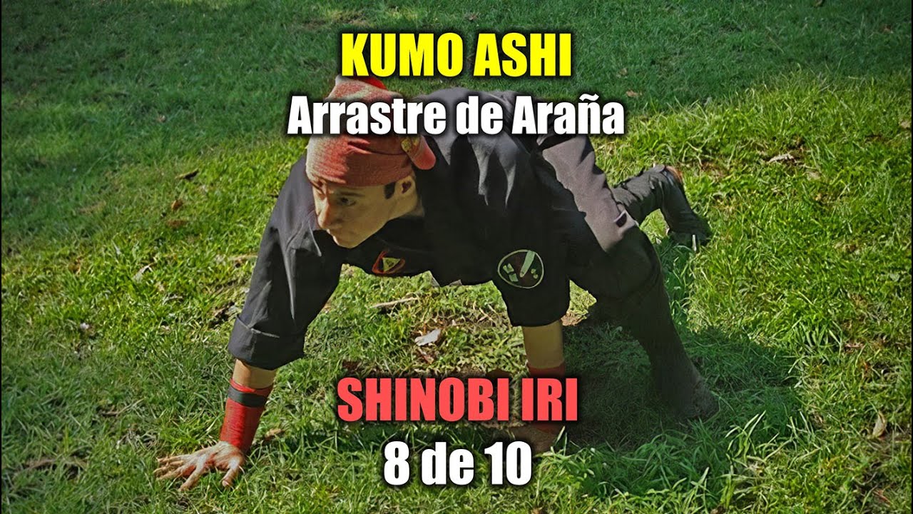 KUMO ASHI. Arrastre de Araña. SHINOBI IRI. Sigilo 8/10 - YouTube