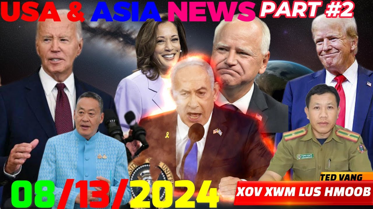 XOV XWM USA & ASIA: MON 8/13/2024💥MEKAS MUAG CUAB YEEJ TUA ROG RAU ...