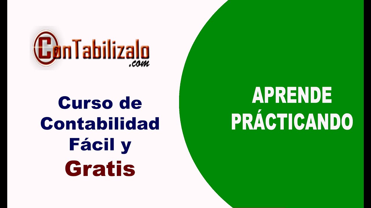 03.Que es la Cuenta T - Contabilidad [ConTabilizalo.com] - YouTube