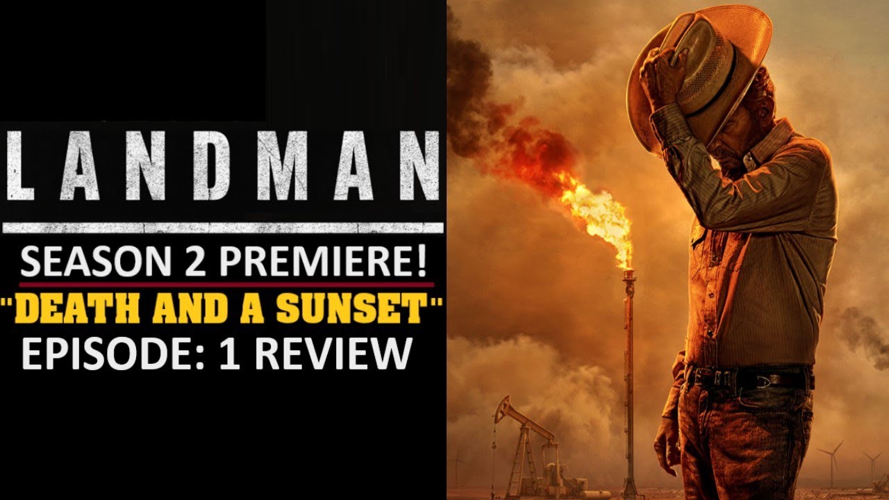 Landman | Season 2 Review: Episode 1: "Death and a Sunset" - YouTube