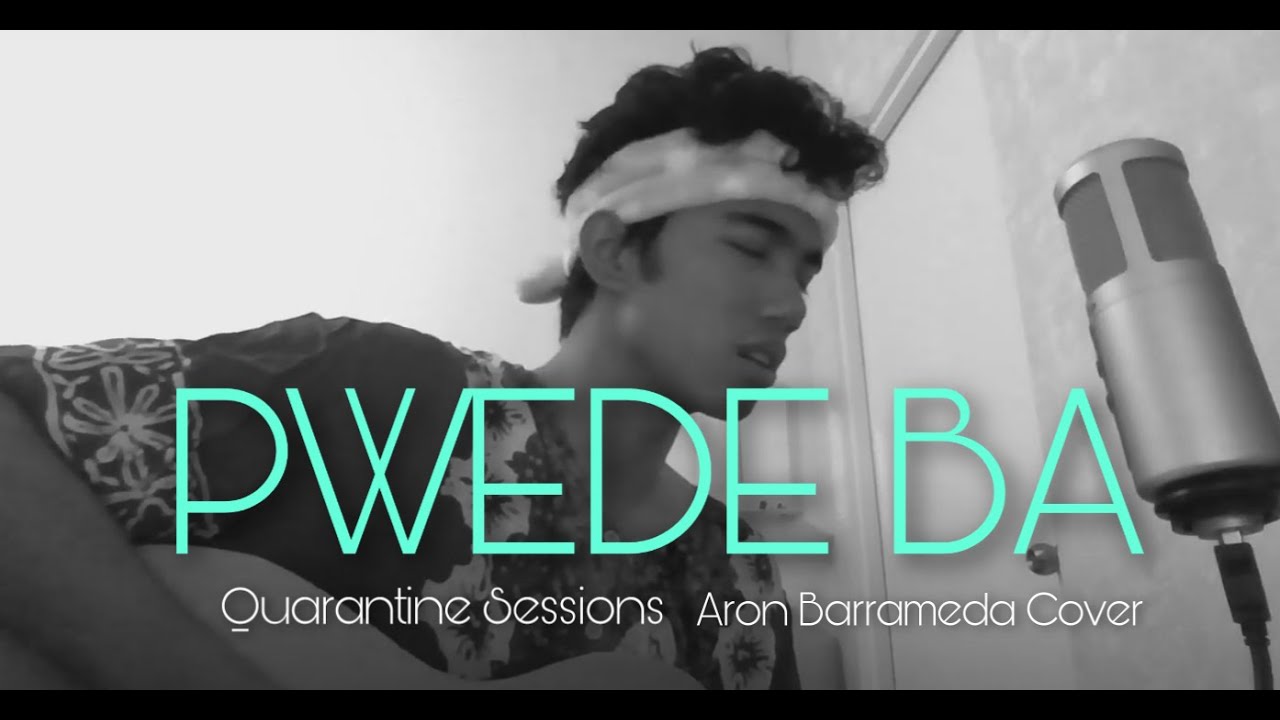 Pwede Ba - Lola Amour (Acoustic Cover by Aron Barrameda) - YouTube
