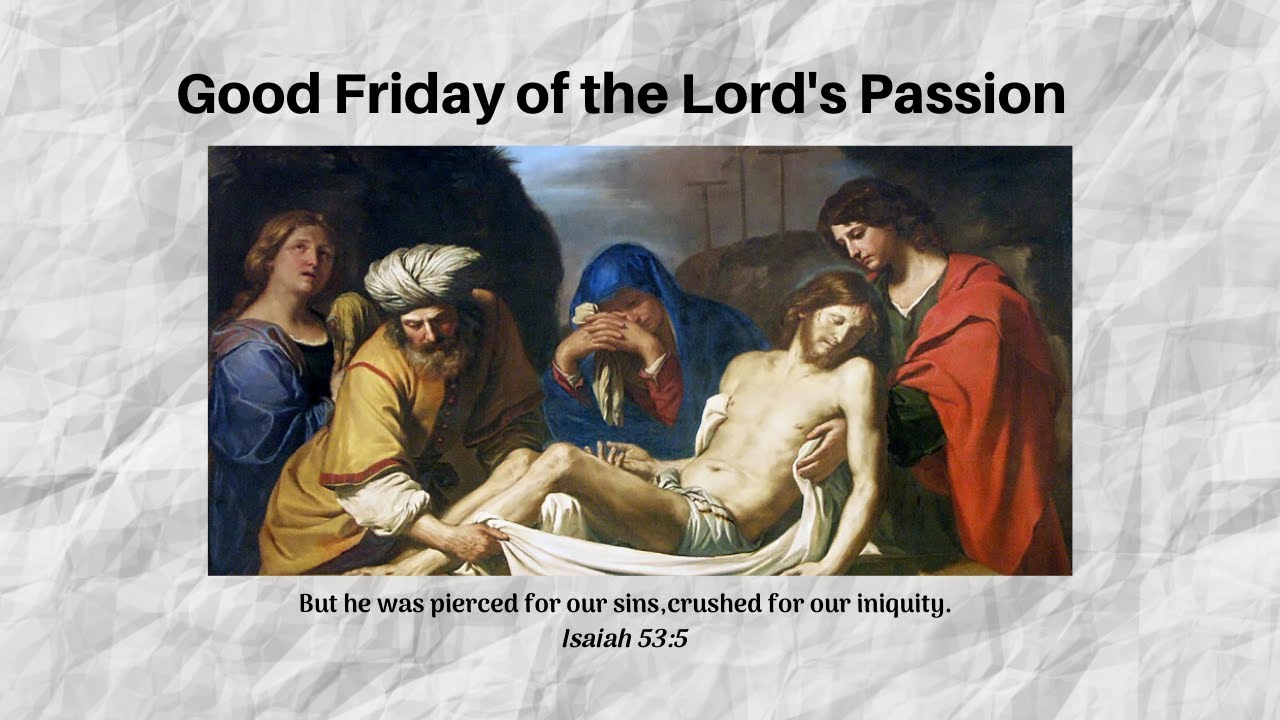 Good Friday - April 10, 2020 - YouTube