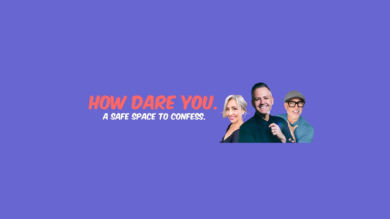 The How Dare You Show - YouTube