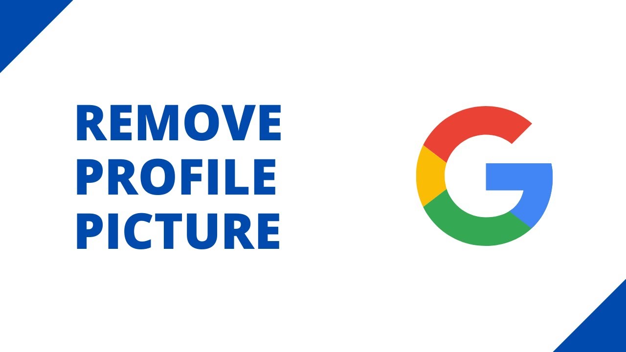 How to remove your Google account profile picture (step by step) - YouTube
