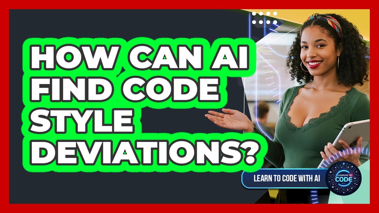 How Can AI Find Code Style Deviations? - YouTube