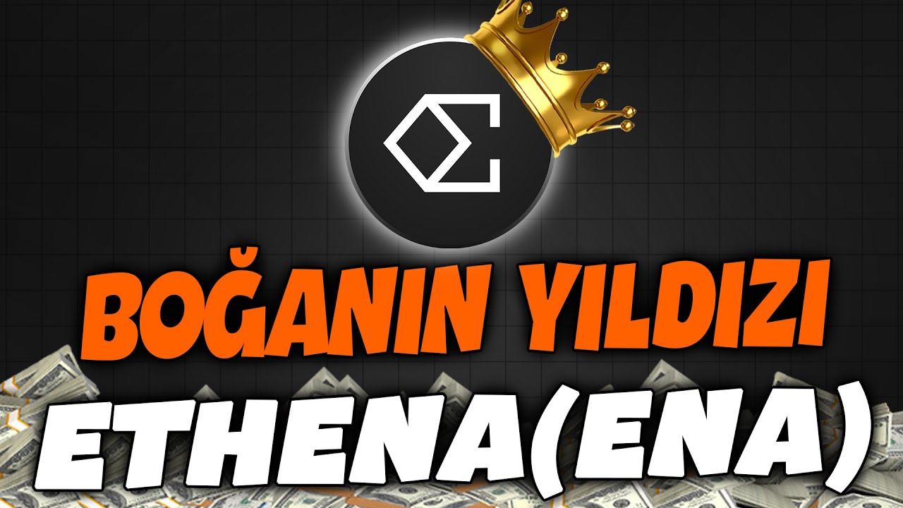 ETHANA NEDİR? ENA BOĞANIN YILDIZI OLABİLCEK Mİ? ENA GRAFİK ANALİZİ ...