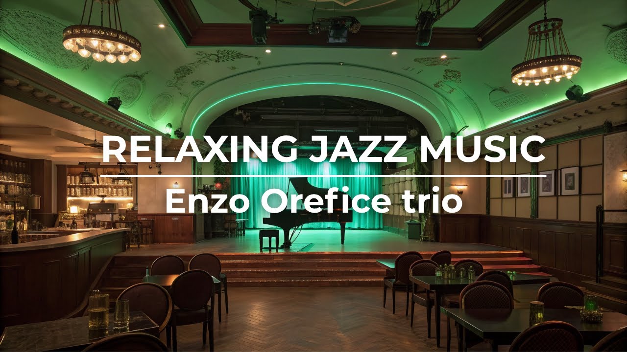 Enzo Orefice trio - Angel Eyes | Relaxing Jazz Music for Studying ...