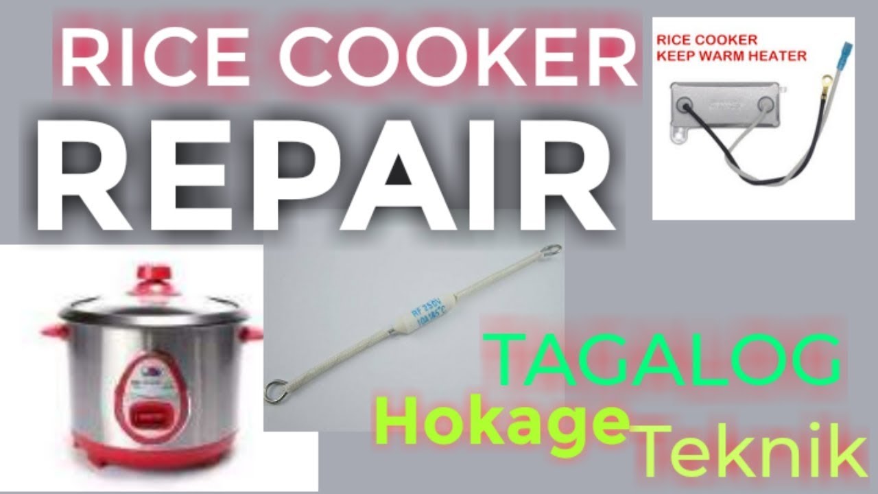 RICE COOKER REPAIR ( tagalog version 1.0 ) hokage teknik - YouTube