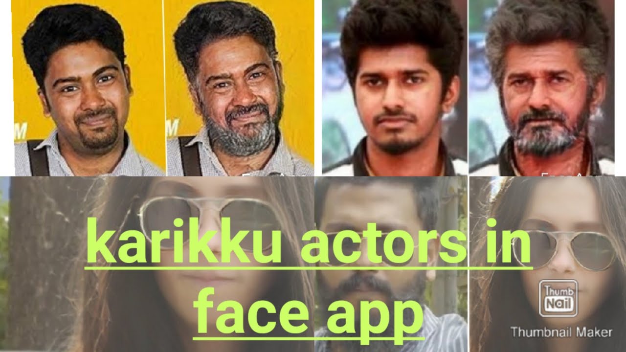 Karikku actors in face app😲😲😲 - YouTube