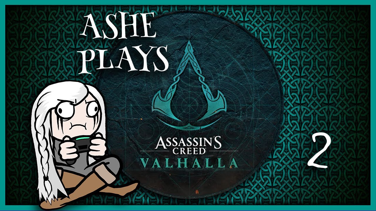 Ashe Plays Assassin's Creed Valhalla | Ep.2 - YouTube