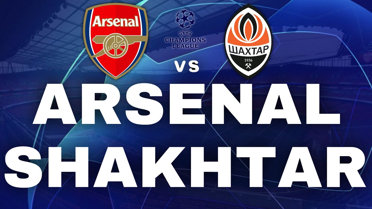 ARSENAL 1-0 SHAKHTAR DONETSK - LIGA DOS CAMPEÕES | EDRA - YouTube