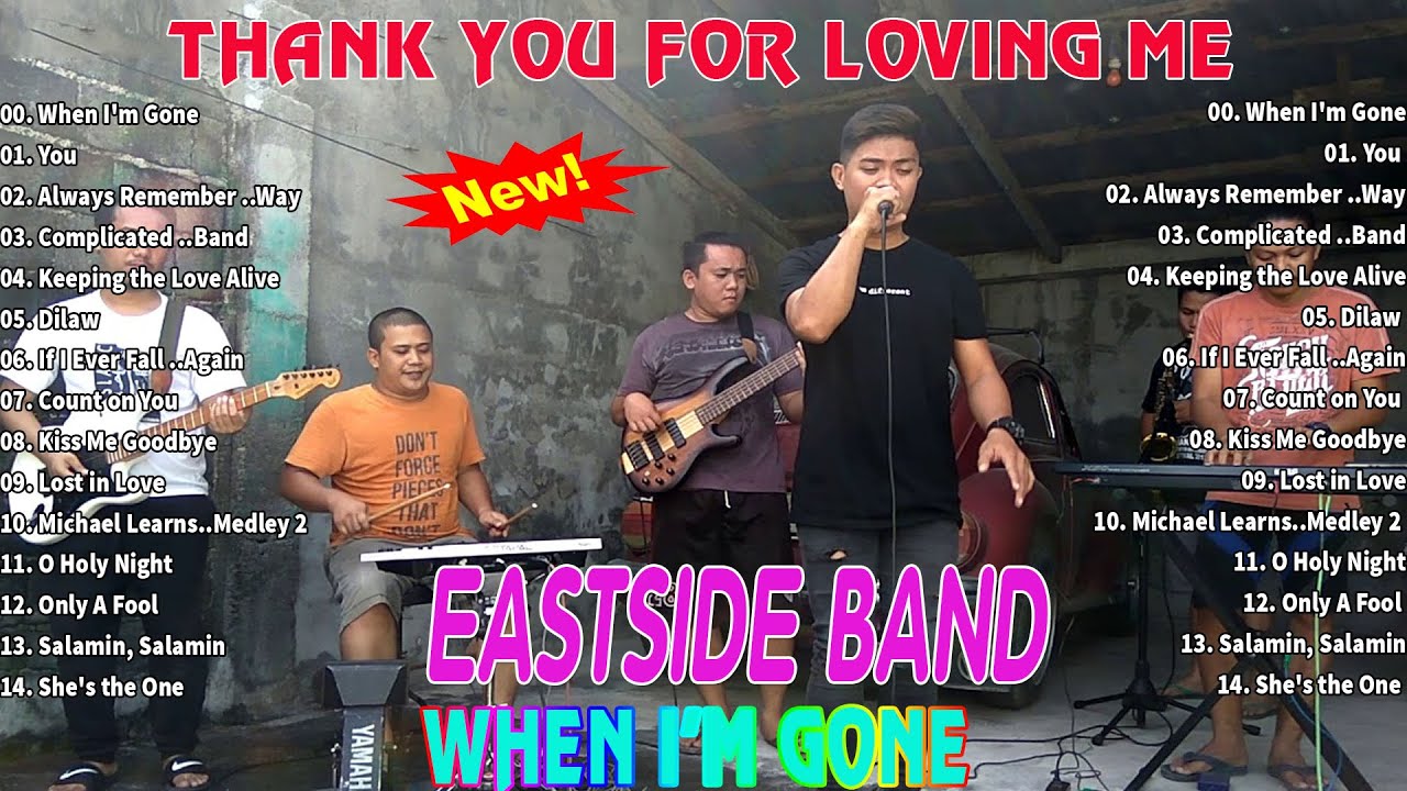 EastSide Band Greatest Hits Full Album 🎁🎁Thank You for Loving Me,O Holy ...