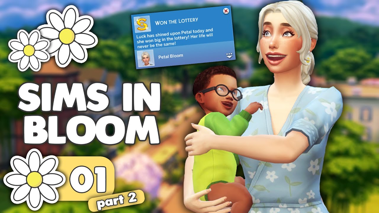 We Won the Lottery?? 🌼 Sims In Bloom 01 pt.2 || The Sims 4 - YouTube