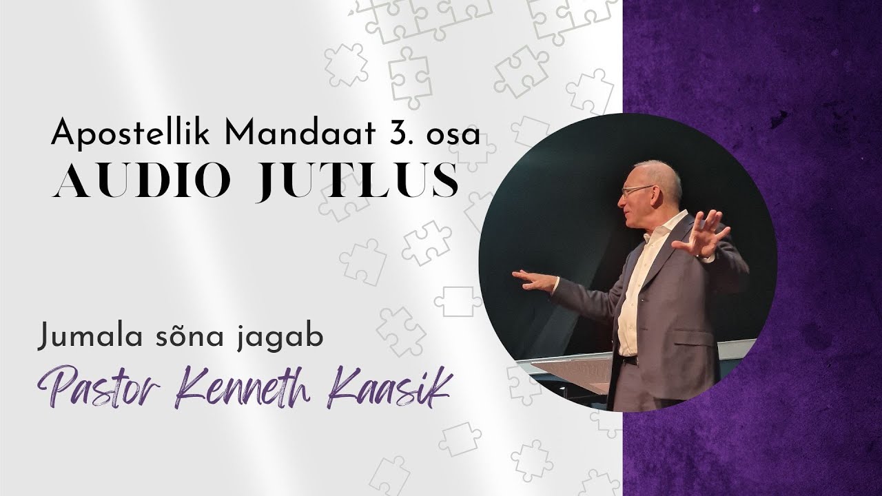Apostellik mandaat 3 (2007) - Ps Kenneth Kaasik - YouTube
