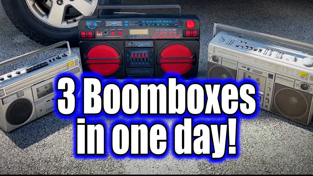 3 boomboxes in one day! - YouTube