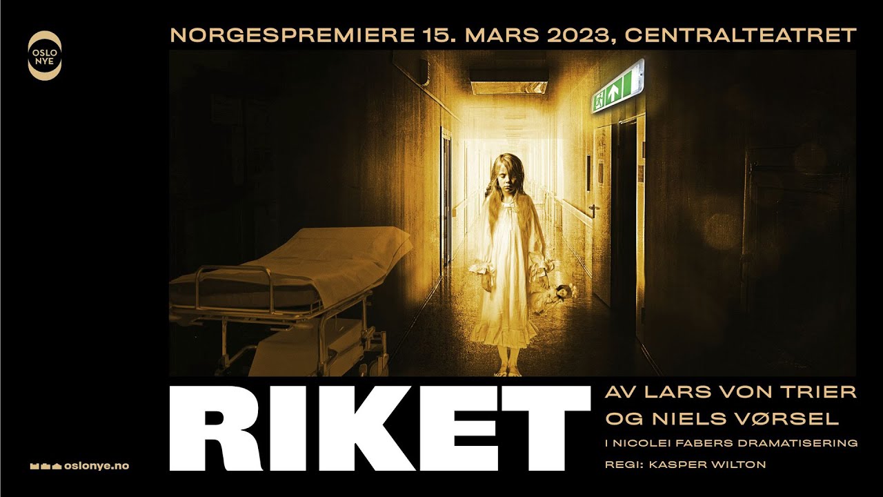Riket - Oslo Nye Teater 2023 - YouTube