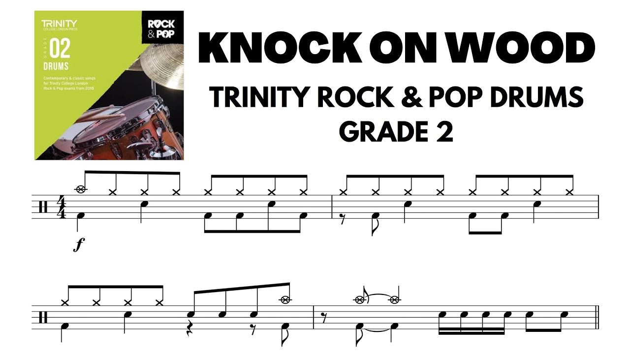Knock On Wood - Trinity Rock & Pop Drums GRADE 2 - YouTube Music