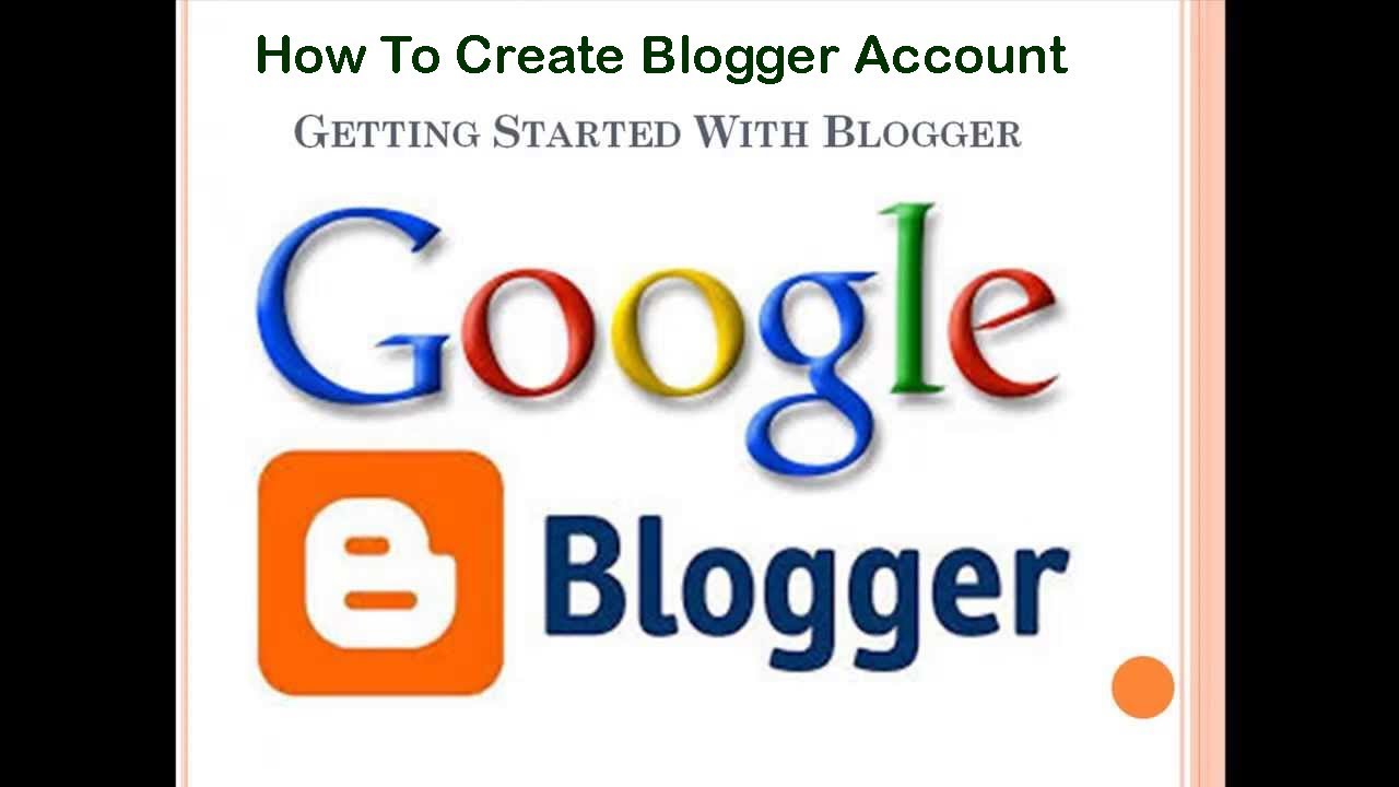 How To Create Blogger Account I Free Blogging YouTube How To Create Blogger Account I Free Blogging YouTube