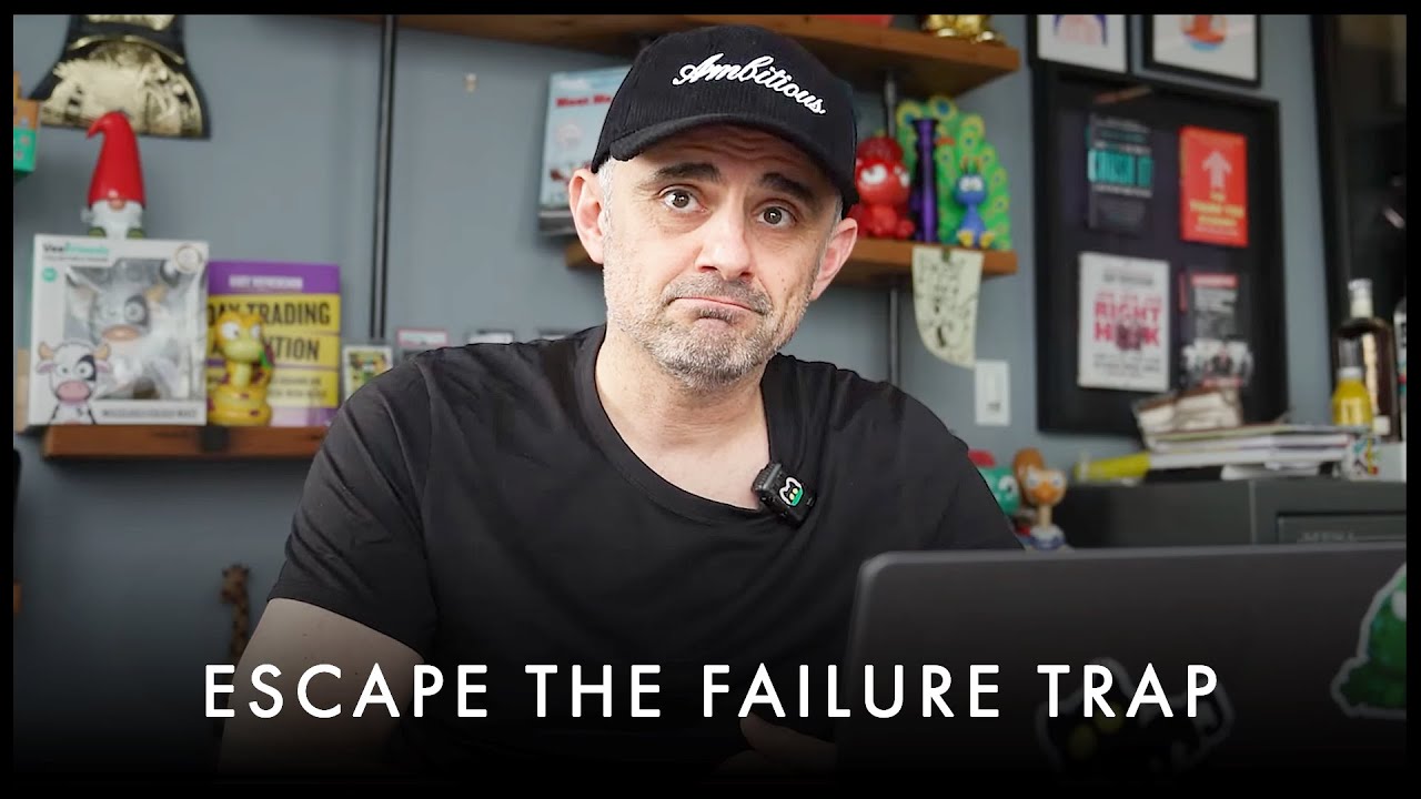 How to Escape the Failure Trap Most People Fall Into - Gary Vaynerchuk ...