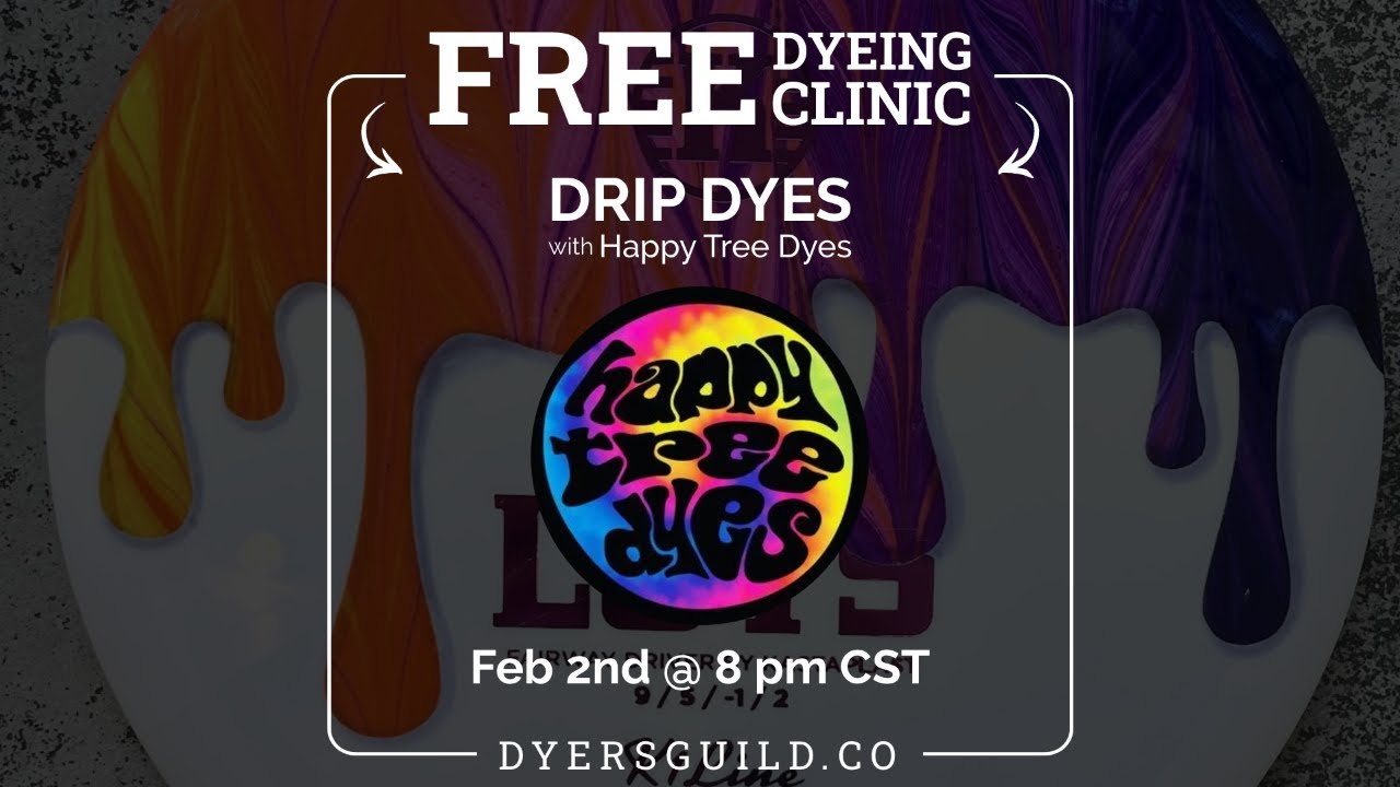 FREE Dye Clinic - Drip Dye Using a Stencil Clinic with Happy Tree Dyes ...