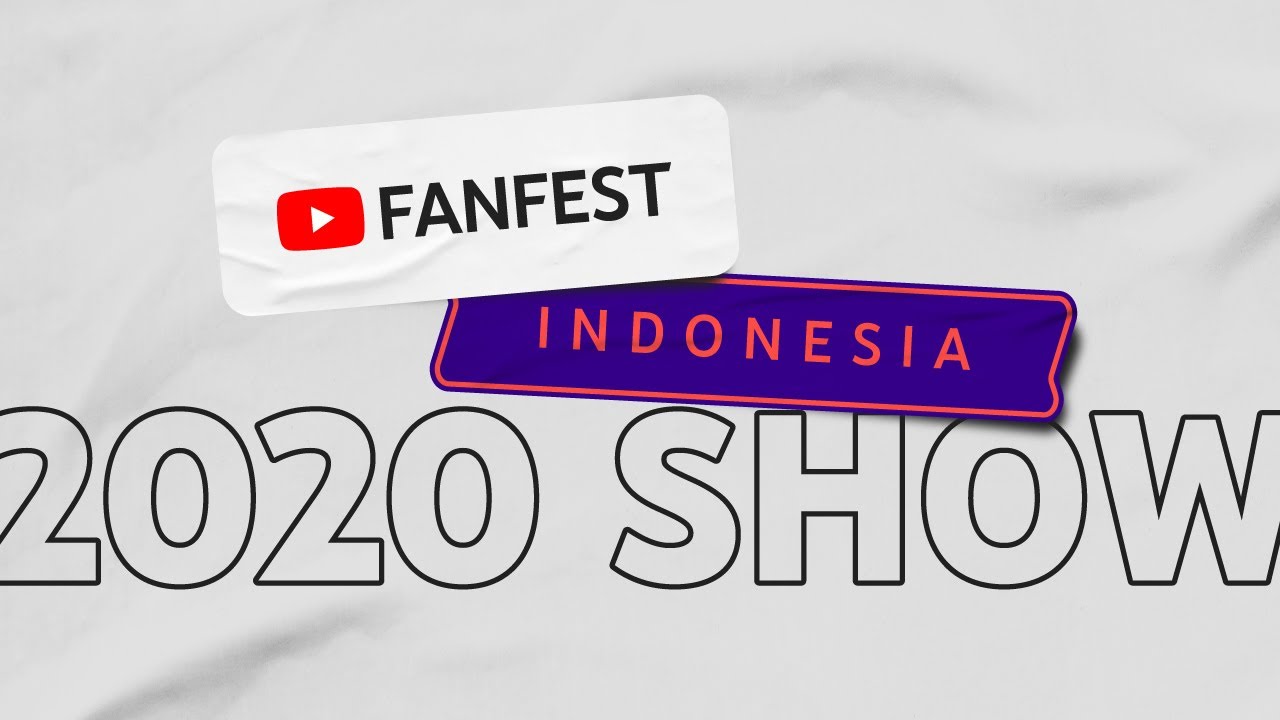 YouTube FanFest Indonesia 2020 - YouTube