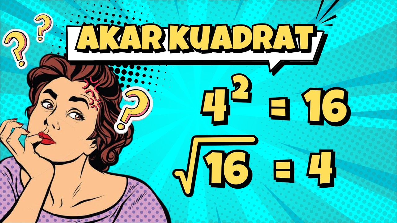 Pengenalan Konsep Akar Kuadrat | MTK Dasar | FibonacciKu - YouTube