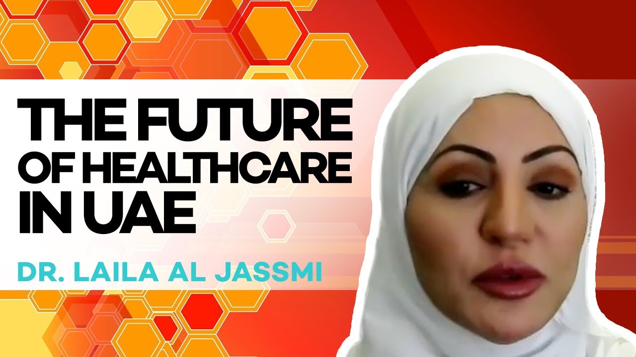 The future of healthcare in UAE | Ep 016 with Dr Laila Al Jassmi - YouTube