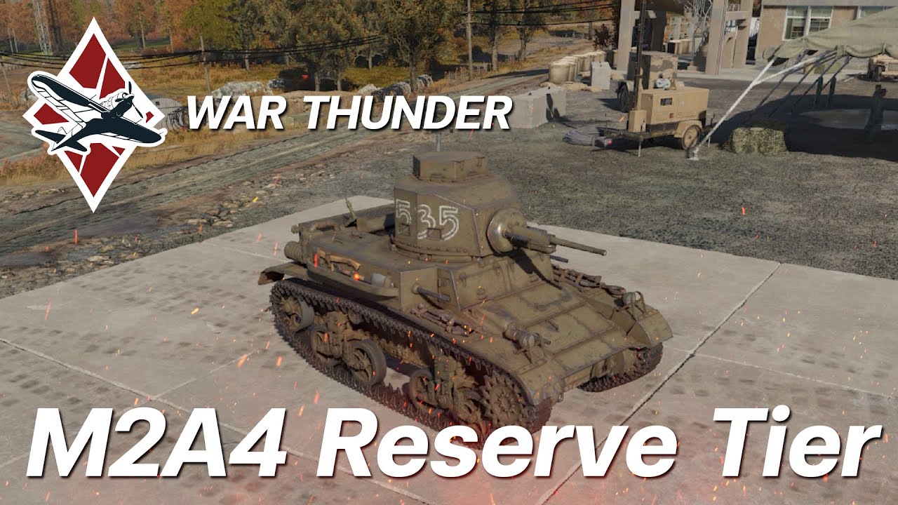 M2A4 The Best Reserve Tier | War Thunder - YouTube