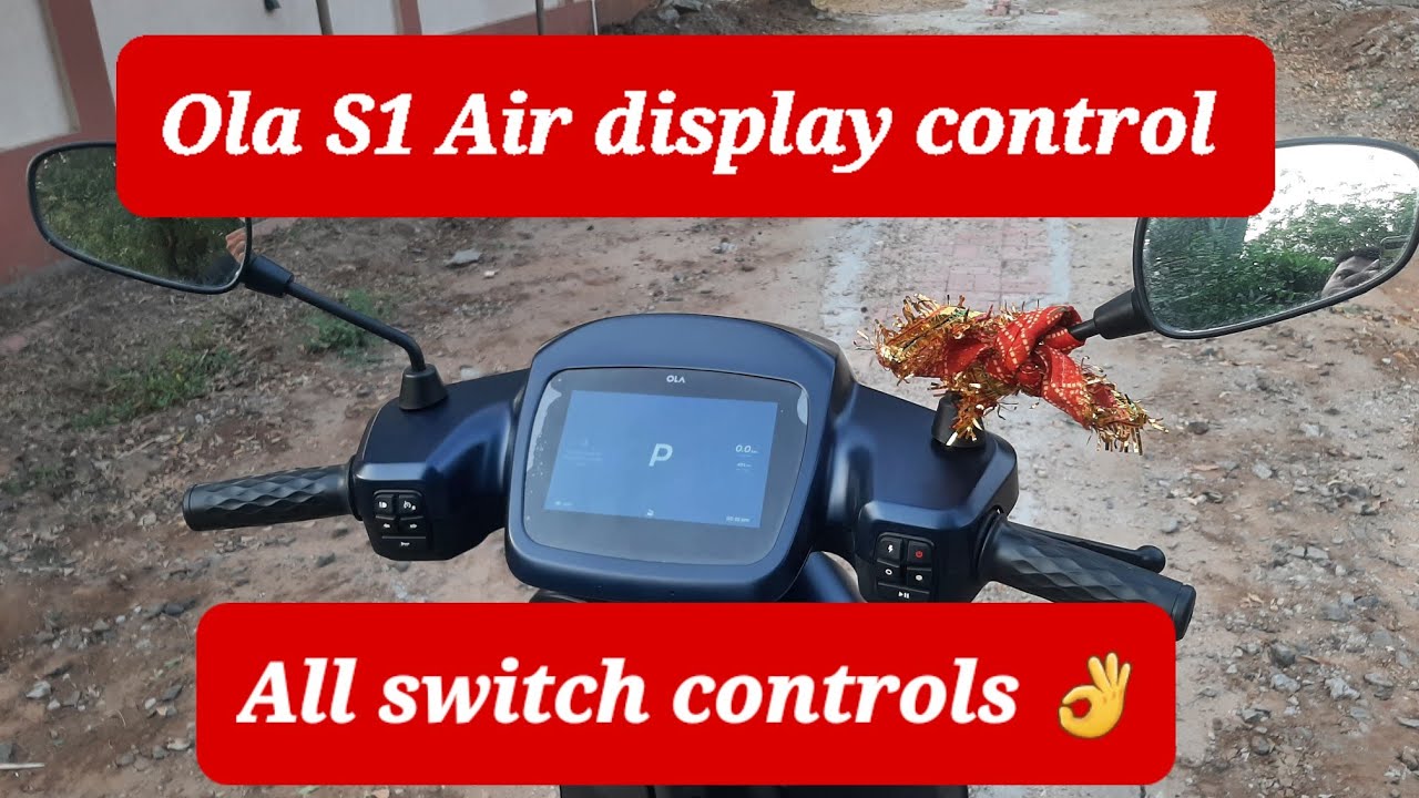 Ola s1 air Digital display control #ola s1air All switches control #ola ...