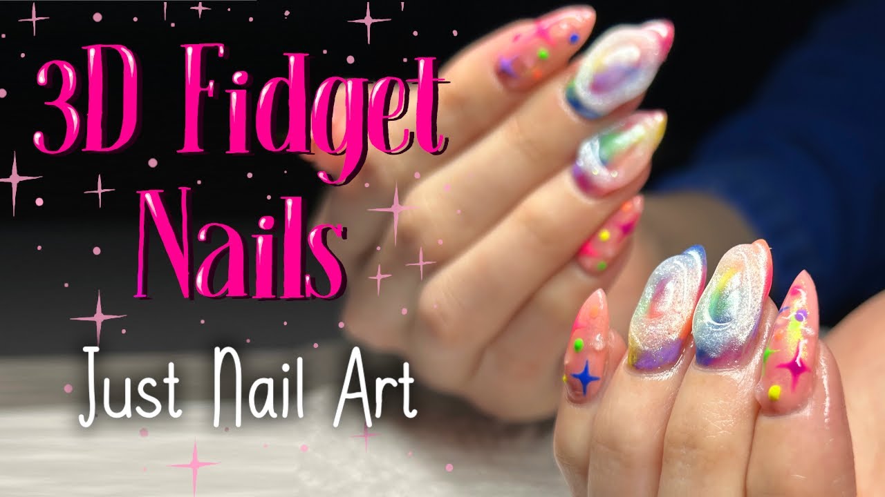 Just Nail Art | 3D Fidget Nails | No Talking - YouTube
