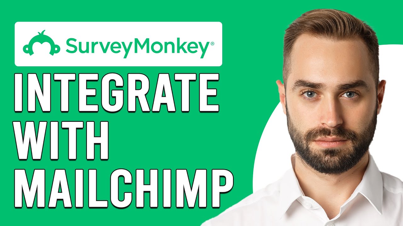 How To Integrate SurveyMonkey With Mailchimp (How To Connect ...