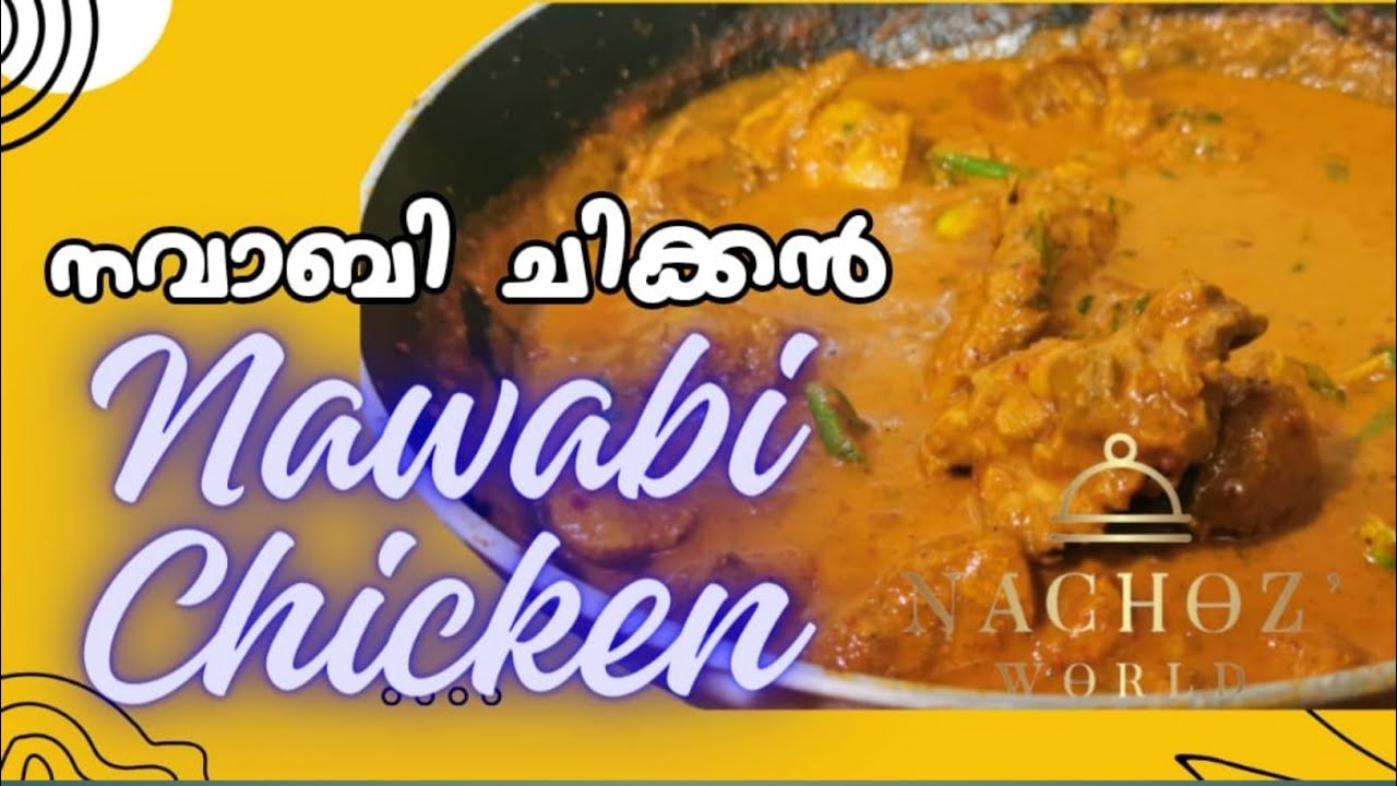 Nawabi Chicken Recipe // Nachoz World// Cooking chicken // Easy Recipe ...
