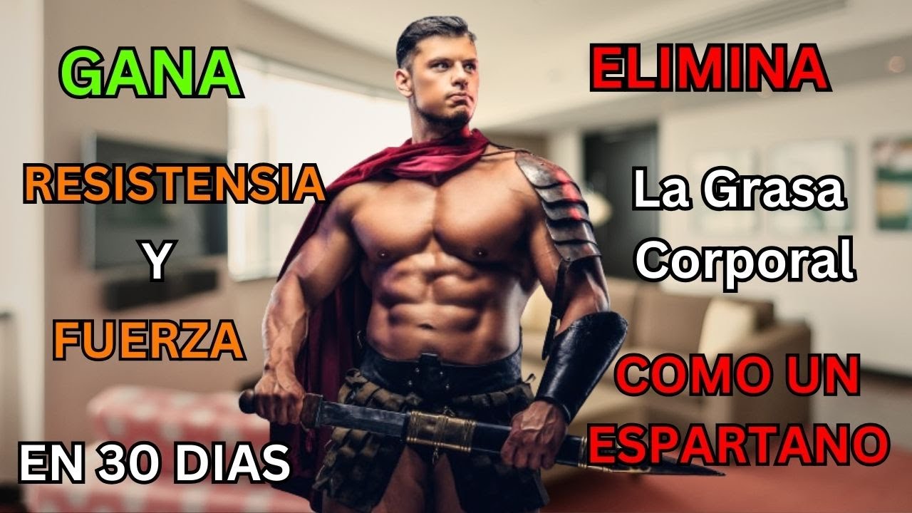 🔥ENTRENAMIENTO Espartano en Casa - COMO Quema Grasa y Eleva tu Resistencia 🔥 - YouTube