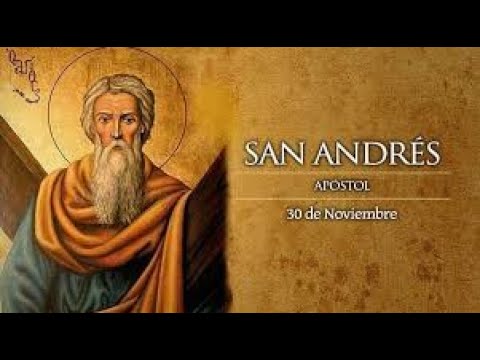 NOVIEMBRE 30   SAN ANDRES APOSTOL /EL SANTO DEL DIA
