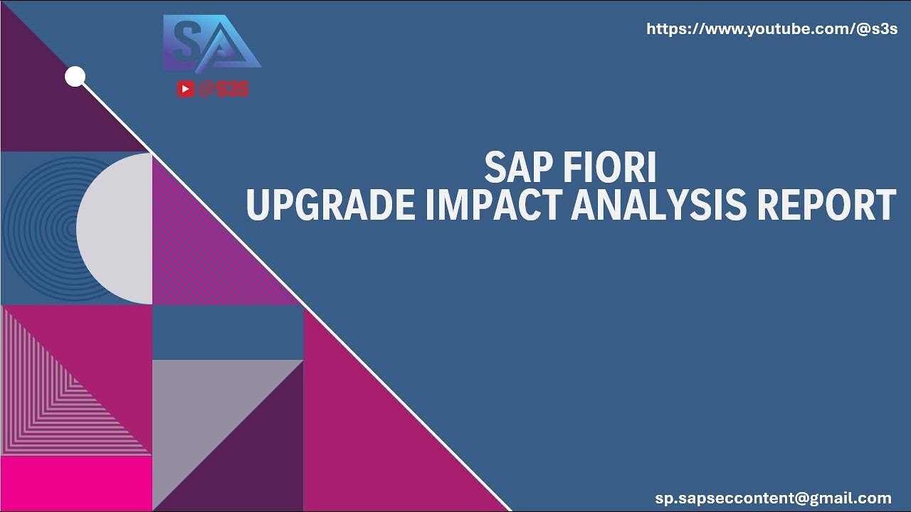 SAP FIORI UPGRADE IMPACT ANALYSIS REPORT - YouTube
