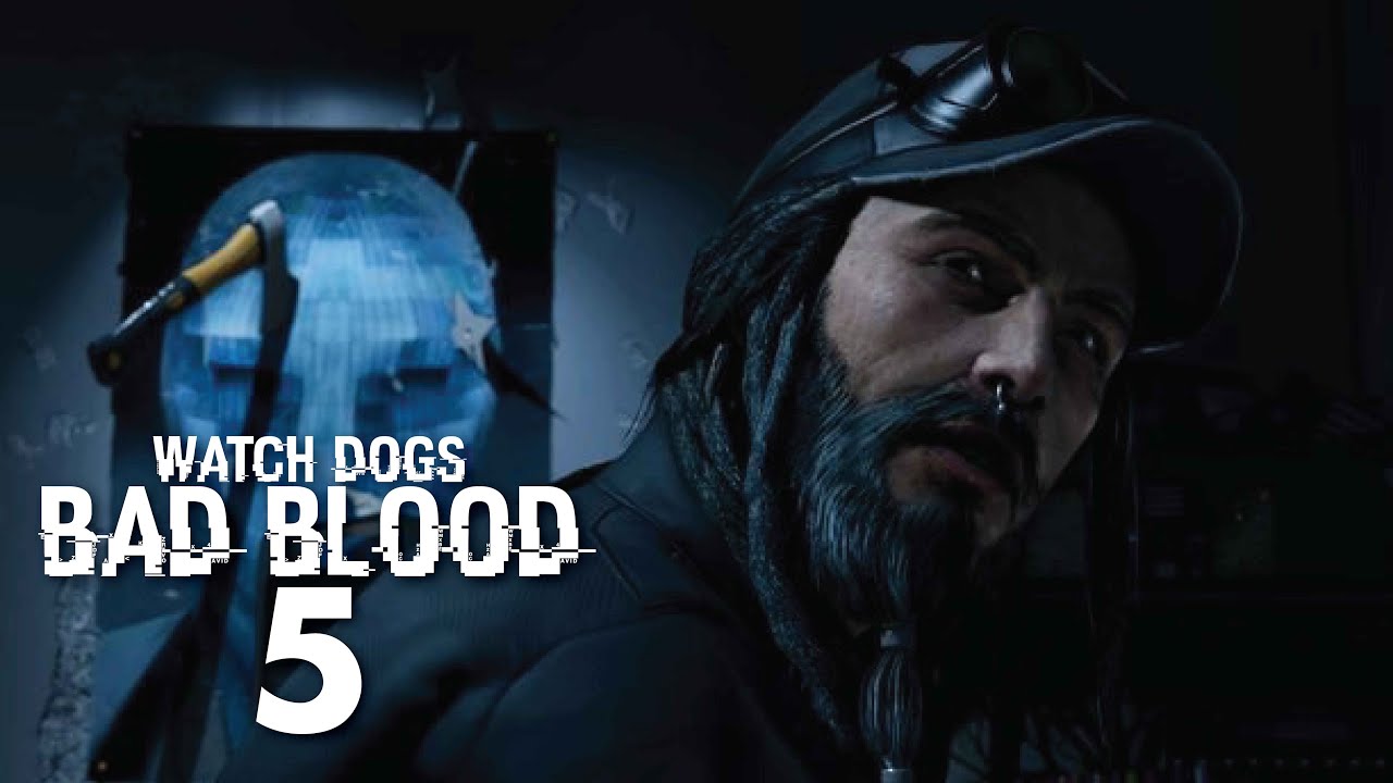 Watch Dogs Bad BLOOD (2014) in 2023 : Full GAMEPLAY ️: 5 - YouTube