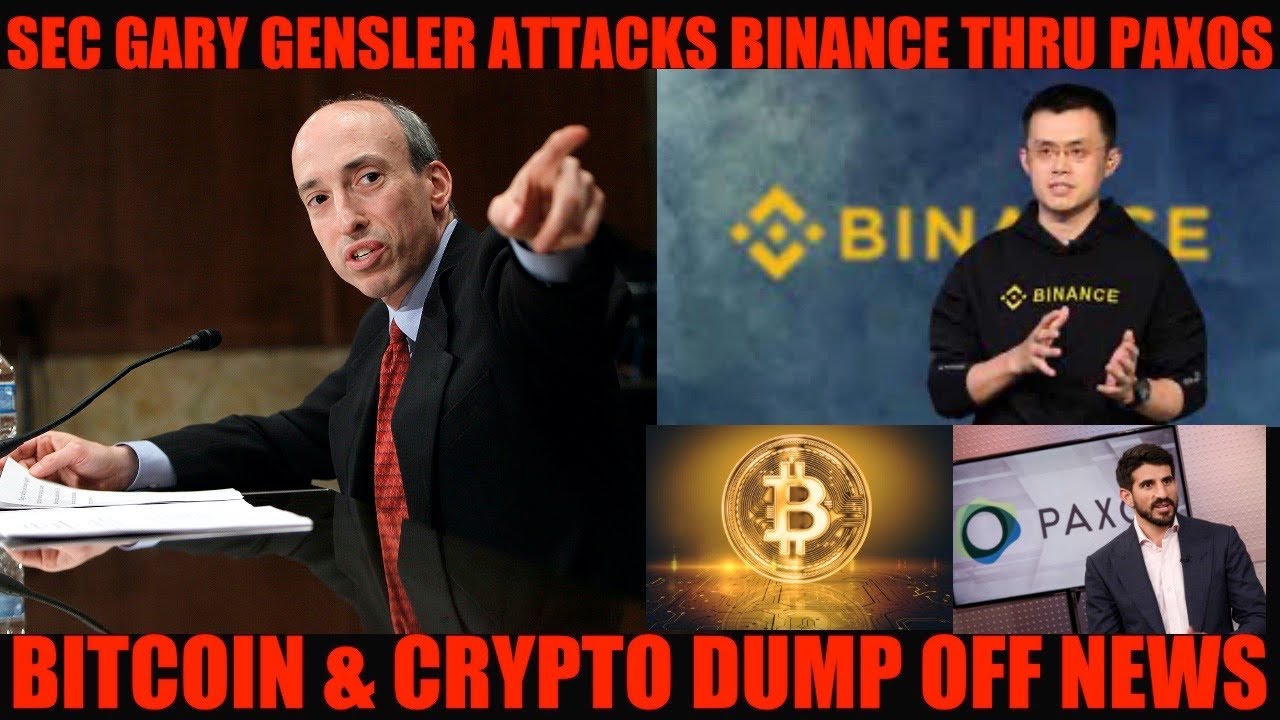 BREAKING NEWS! SEC GARY GENSLER ATTACKS BINANCE THRU PAXOS! BITCOIN ...