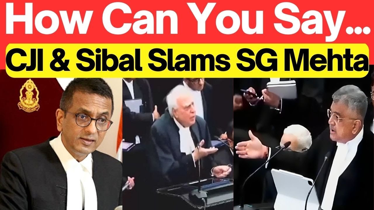 CJI & Sibal Slams SG Mehta; How Can You Say #lawchakra #supremecourt # ...