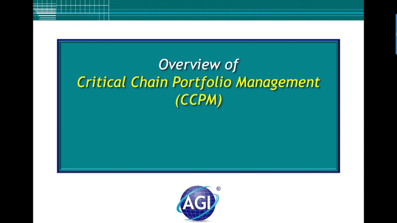 Overview of Critical Chain Portfolio Management (CCPM) - YouTube